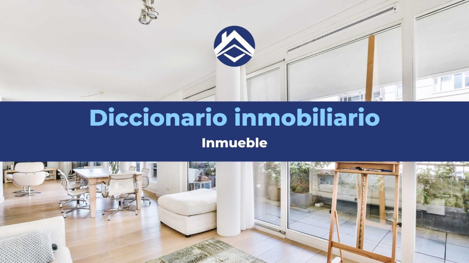 Inmueble: Definición, características y tipos.