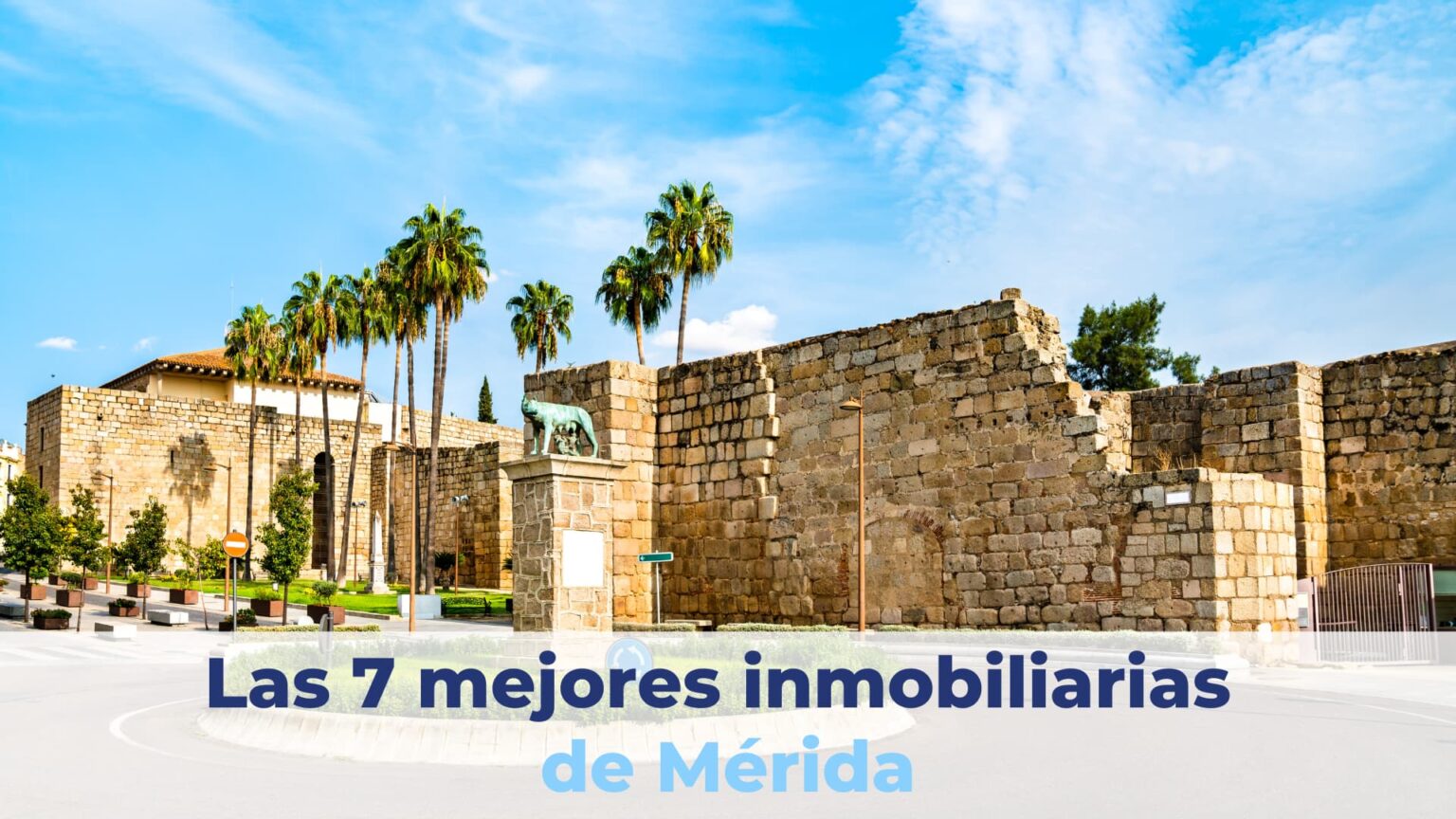 Las 7 Mejores Agencias Inmobiliarias de Mérida